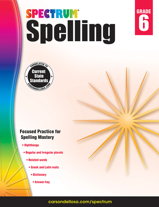 Spectrum Spelling Workbook Grade 6, Ages 11 to 12, Grade 6 Spelling ...