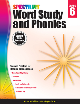 Spectrum 6th Grade Word Study and Phonics Workbook, Ages 11 to 12 ...