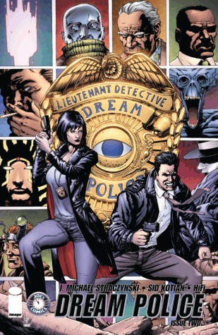 Dream Police #2 by J. Michael Straczynski | Goodreads