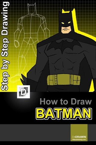 How To Draw Batman Step By Step