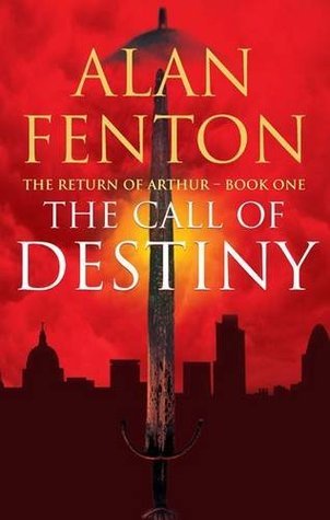 Call of Destiny by Alan Fenton | Goodreads