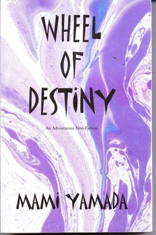 Wheel of Destiny by Mami Yamada | Goodreads