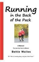 Running in the Back of the Pack by Bettie Wailes | Goodreads