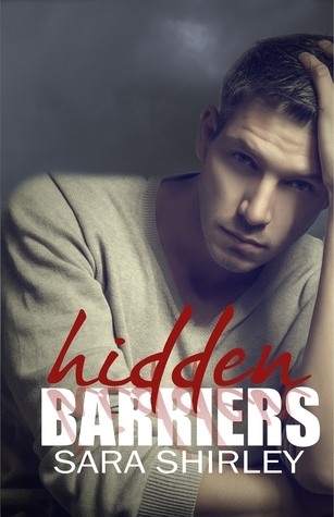 Hidden Barriers (Barriers #2) by Sara Shirley | Goodreads