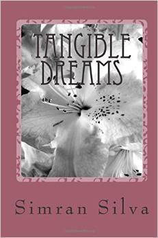 Tangible Dreams by Simran Silva | Goodreads