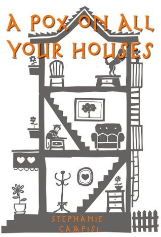 A Pox On All Your Houses: A Tale of Singh and Daughter by Stephanie ...