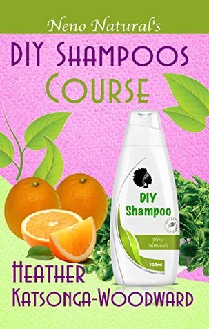 DIY Shampoos Course (Book 3, DIY Hair Products): A Primer on How to ...