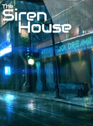 The Siren House by Andrew Post | Goodreads