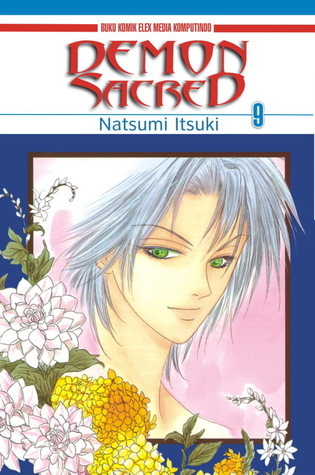 Demon Sacred vol. 09 (Demon Sacred, # 9) by Natsumi Itsuki | Goodreads