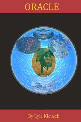 Oracle (Quantum Warriors) by Lyle Kleusch | Goodreads