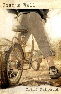 Josh's Wall by Cliff Ashpaugh | Goodreads