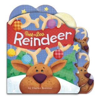 Peek-a-Boo Reindeer (Peek-a-boo Books) by Charles Reasoner | Goodreads