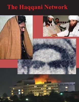 The Haqqani Network by U.S. Army Command and General Staff College ...