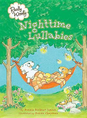 Really Woolly Nighttime Lullabies by Bonnie Rickner Jensen | Goodreads