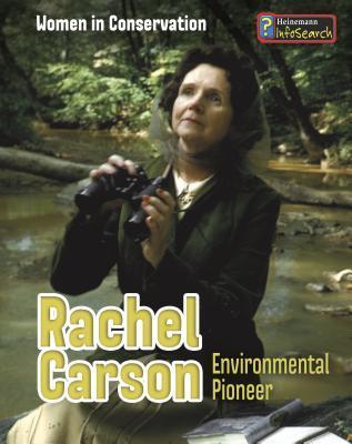 Rachel Carson: Environmental Pioneer by Lori Hile | Goodreads