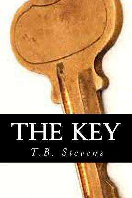 The Key by T.B. Stevens | Goodreads