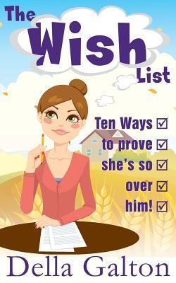 The Wish List (Della Galton Novellas) by Della Galton | Goodreads