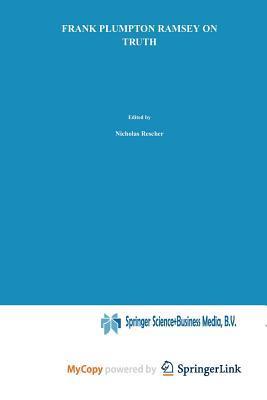On Truth: Original Manuscript Materials (1927-1929) from the Ramsey ...