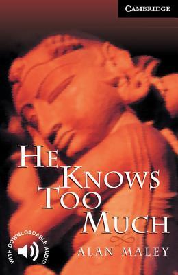 He Knows Too Much by Alan Maley | Goodreads