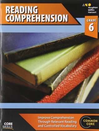 Core Skills Reading Comprehension Grade 6 by Steck-Vaughn | Goodreads