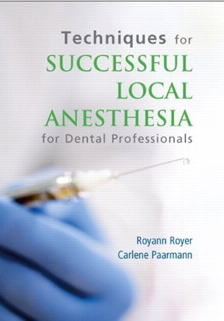 Techniques for Successful Local Anesthesia For Dental Professionals by ...