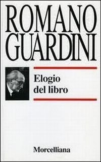Elogio del libro by Romano Guardini | Goodreads