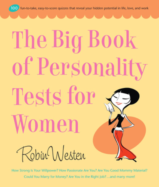 Big Book of Personality Tests for Women: 100 Fun-to-Take, Easy-to-Score ...