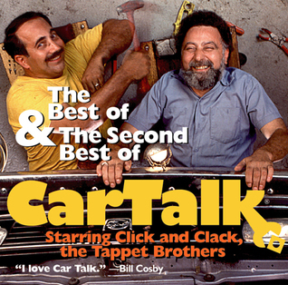 The Best of and the Second Best of Car Talk by Tom Magliozzi | Goodreads