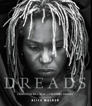 Dreads by Francesco Mastalia | Goodreads