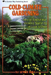 Cold-Climate Gardening: How to Extend Your Growing Season by at Least ...