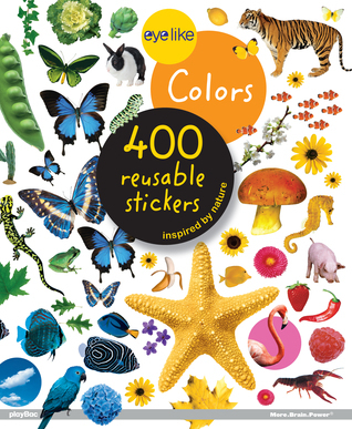 Eyelike Stickers: Colors by Play Bac | Goodreads