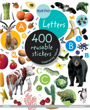 Eyelike Stickers: Letters by Workman Publishing | Goodreads