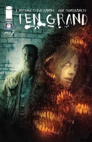 Ten Grand #3: Dark and Terrible Things by J. Michael Straczynski ...