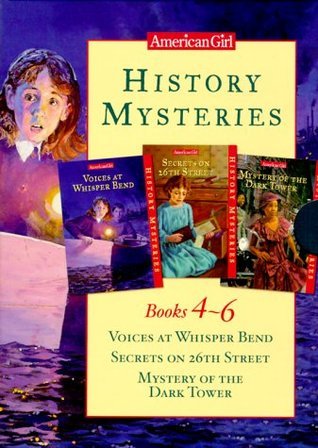 American Girl History Mysteries: Voices at Whisper Bend / Secrets on ...