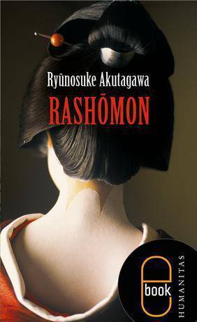 Rashomon by Ryūnosuke Akutagawa | Goodreads