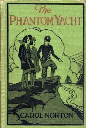 The Phantom Yacht by Carol Norton | Goodreads
