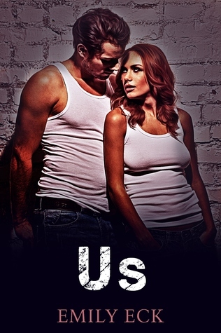 Us (L & J, #3) by Emily Eck | Goodreads