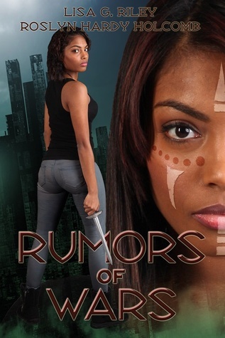 Rumors of Wars (Of Wars, Book One) by Roslyn Hardy Holcomb | Goodreads