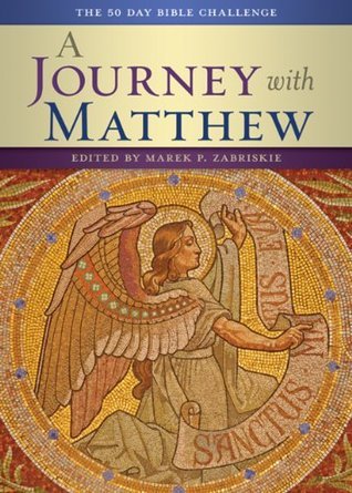A Journey With Matthew: The 50 Day Bible Challenge by Barbara Cawthorne ...