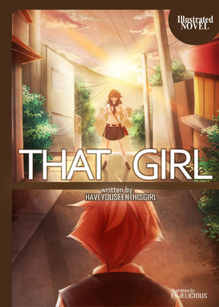 That Girl by HaveYouSeenThisGirL | Goodreads