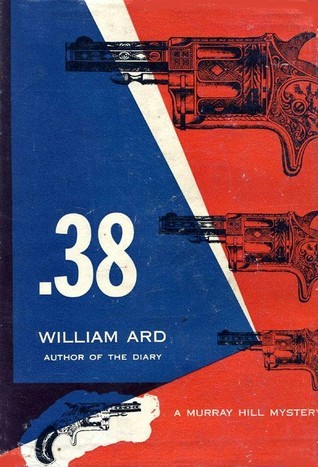 .38 by William Ard | Goodreads
