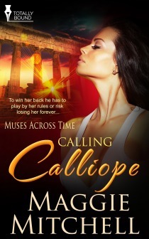 Calling Calliope (Muses Across Time #2) by Maggie Mitchell | Goodreads