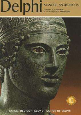 Delphi by Manolis Andronicos | Goodreads