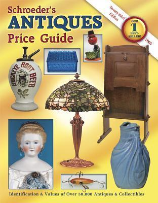 Schroeders Antiques Price Guide by Collector Books | Goodreads