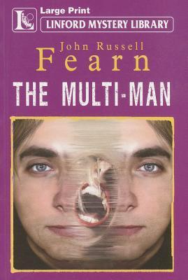 The Multi-man by John Russell Fearn | Goodreads