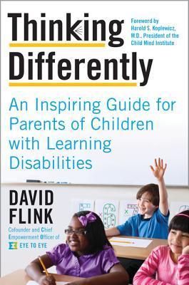 Thinking Differently: An Inspiring Guide for Parents of Children with ...