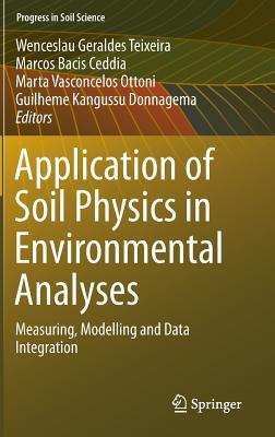Application Of Soil Physics In Environmental CBS alyses Measuring ...
