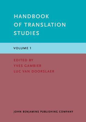 Handbook of Translation Studies by Yves Gambier | Goodreads