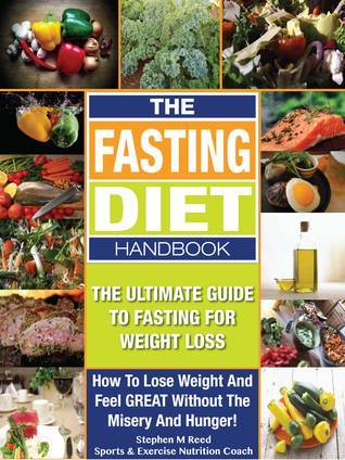 THE FASTING DIET HANDBOOK: The Ultimate Guide To Intermittent Fasting ...