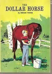 The Dollar Horse by Miriam Young | Goodreads